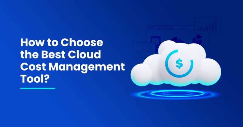 How to Choose the Best Cloud Cost Management Tool? - UrbanMatter